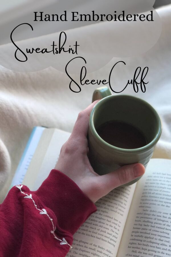 Women's Hand Embroidered Sweatshirt Sleeve Cuff - Home Sweet Harps
